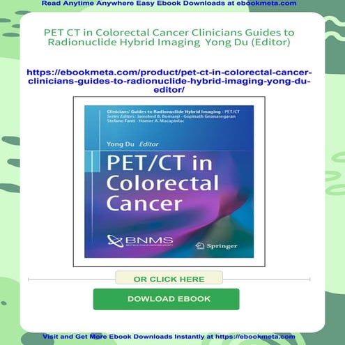 PET CT in Colorectal Cancer Clinicians Guides to Radionuclide Hybrid ...