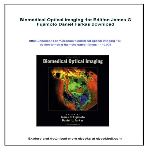 Biomedical Optical Imaging 1st Edition James G Fujimoto Daniel Farkas | PDF