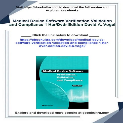 Medical Device Software Verification Validation and Compliance 1 Har/Dvdr Edition David A. Vogel ...