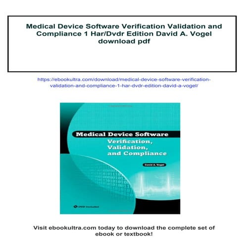 Medical Device Software Verification Validation and Compliance 1 Har/Dvdr Edition David A. Vogel ...