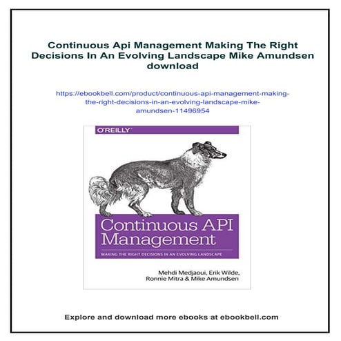 Continuous Api Management Making The Right Decisions In An Evolving ...