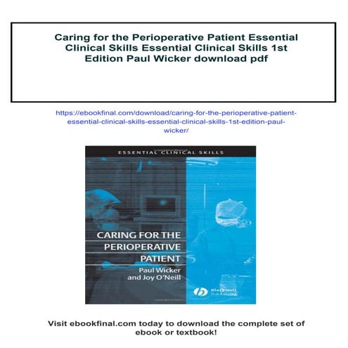 Caring for the Perioperative Patient Essential Clinical Skills Essential Clinical Skills 1st ...