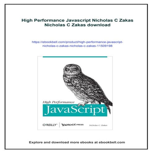 High Performance Javascript Nicholas C Zakas Nicholas C Zakas | PDF