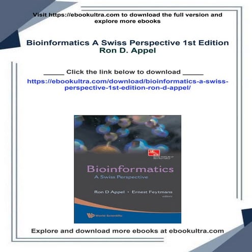 Bioinformatics A Swiss Perspective 1st Edition Ron D. Appel | PDF