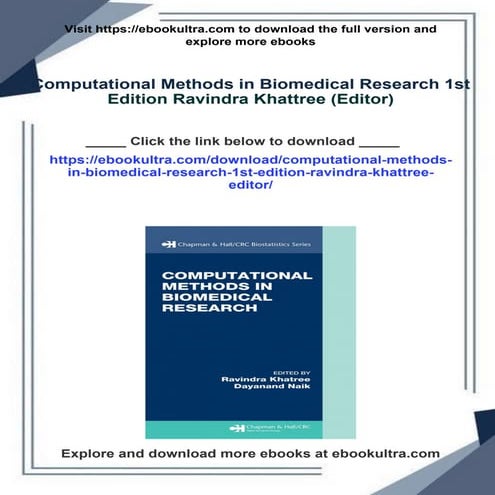 Computational Methods in Biomedical Research 1st Edition Ravindra Khattree (Editor) | PDF