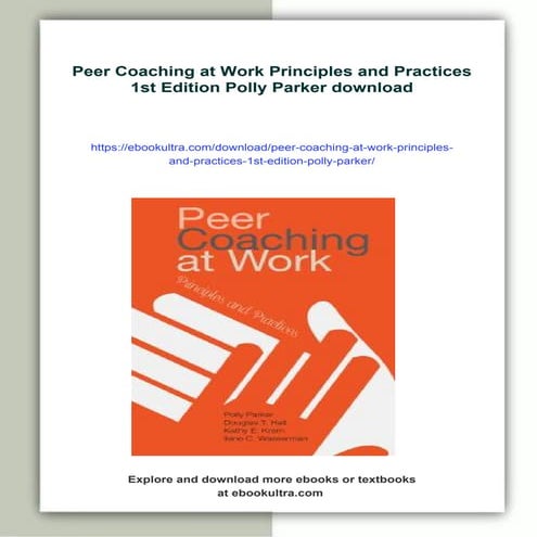 Peer Coaching at Work Principles and Practices 1st Edition Polly Parker | PDF