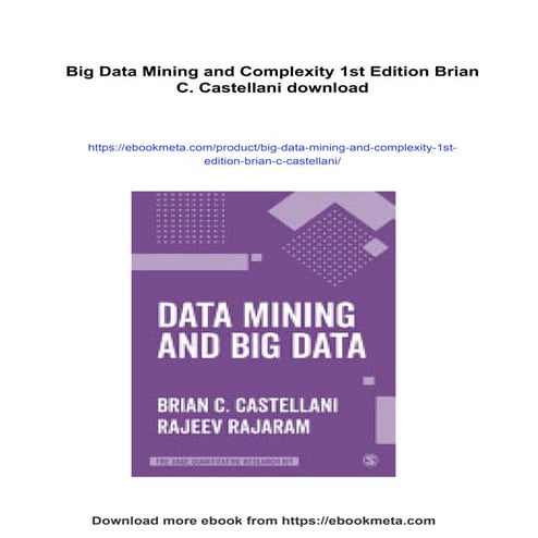 Big Data Mining and Complexity 1st Edition Brian C. Castellani | PDF