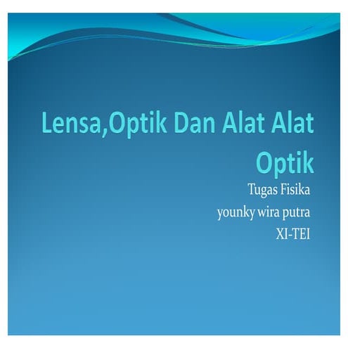 lensa-optik-dan-alat-alat-optik | PDF