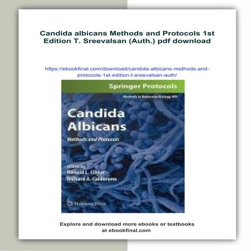 Candida albicans Methods and Protocols 1st Edition T. Sreevalsan (Auth.) | PDF