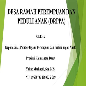 579528471-DESA-RAMAH-PEREMPUAN-DAN-PEDULI-ANAK-DRPPA.pptx