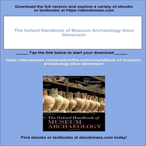 The Oxford Handbook of Museum Archaeology Alice Stevenson | PDF