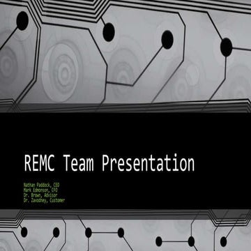 REMC Team Presentation_Final | PPT