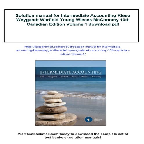 Solution manual for Intermediate Accounting Kieso Weygandt Warfield ...