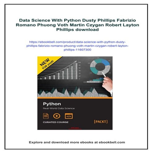 Data Science With Python Dusty Phillips Fabrizio Romano Phuong Voth Martin Czygan Robert Layton ...