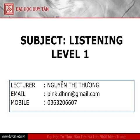 580662252-ENG-118-Listening-Level-1-2020S-Lecture-Slides-01-02.pptx