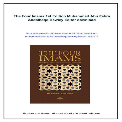 The Four Imams 1st Edition Muhammad Abu Zahra Abdalhaqq Bewley Editor | PDF