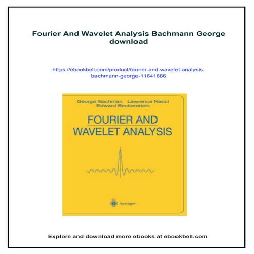 Fourier And Wavelet Analysis Bachmann George | PDF