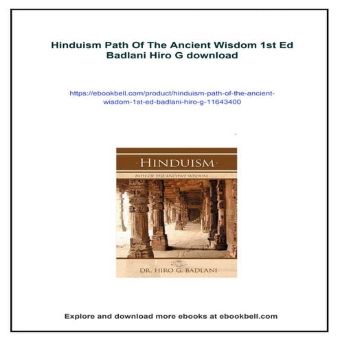 Hinduism Path Of The Ancient Wisdom 1st Ed Badlani Hiro G | PDF