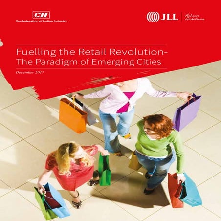 Fuelling the Retail Revolution- The Paradigm of Emerging Cities | PDF