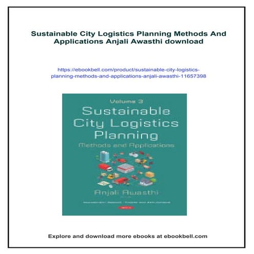 Sustainable City Logistics Planning Methods And Applications Anjali ...