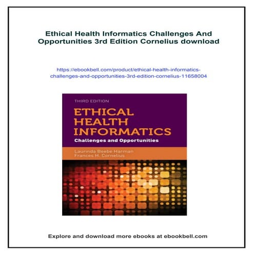 Ethical Health Informatics Challenges And Opportunities 3rd Edition Cornelius | PDF