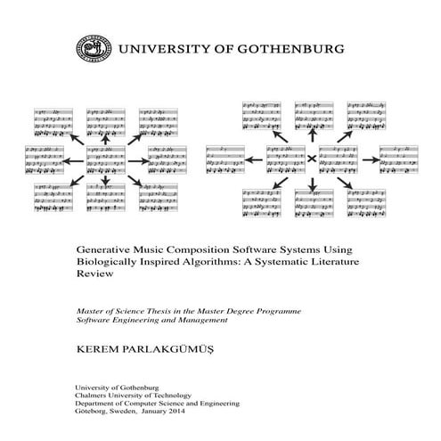 Generative Music Composition Software Systems Using Biologically Inspired Algorithms A ...