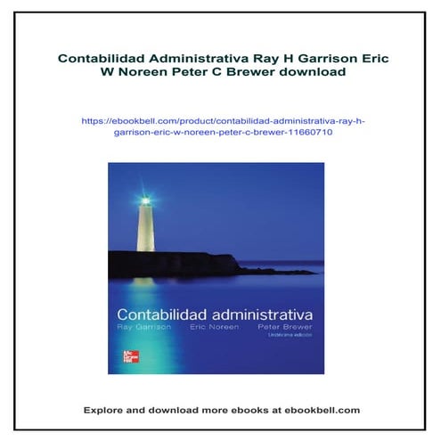 Contabilidad Administrativa Ray H Garrison Eric W Noreen Peter C Brewer ...