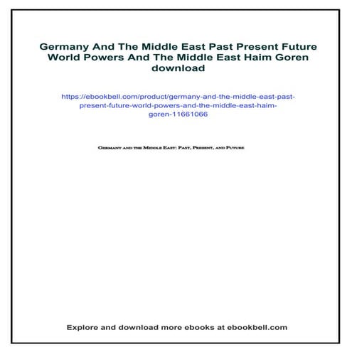 Germany And The Middle East Past Present Future World Powers And The ...