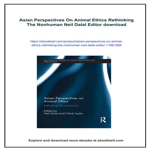 Asian Perspectives On Animal Ethics Rethinking The Nonhuman Neil Dalal ...