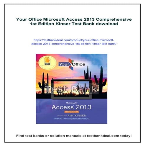 Your Office Microsoft Access 2013 Comprehensive 1st Edition Kinser Test ...