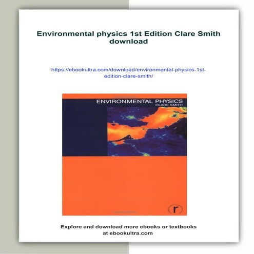 Environmental physics 1st Edition Clare Smith | PDF