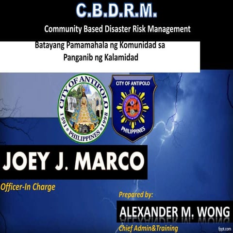 Community Based Disaster Management (C.B.D.M.) | PPTX