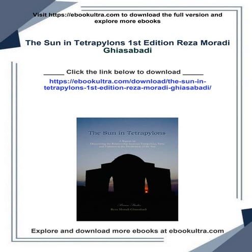 The Sun in Tetrapylons 1st Edition Reza Moradi Ghiasabadi | PDF