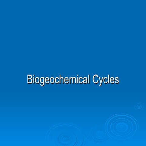 Biogeochemical cycles | PPT