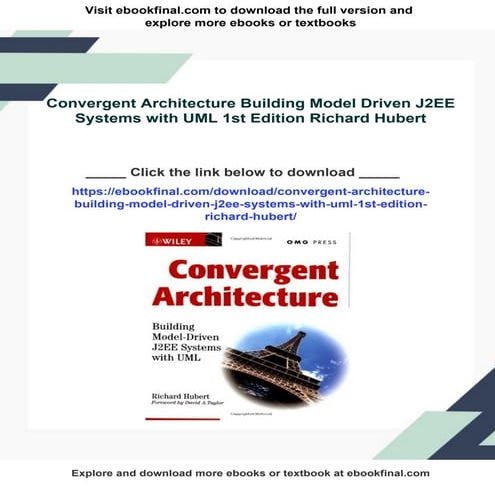 Convergent Architecture Building Model Driven J2EE Systems with UML 1st ...