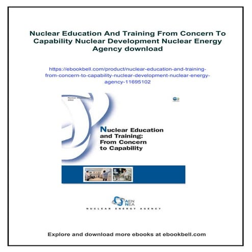 Nuclear Education And Training From Concern To Capability Nuclear ...