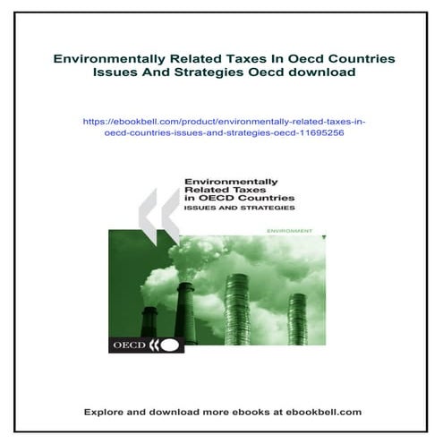 Environmentally Related Taxes In Oecd Countries Issues And Strategies Oecd | PDF
