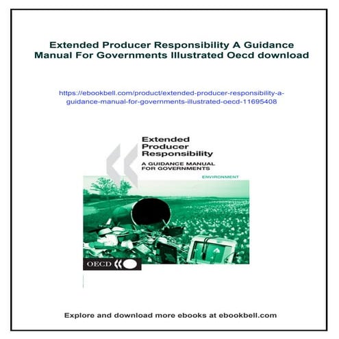 Extended Producer Responsibility A Guidance Manual For Governments ...