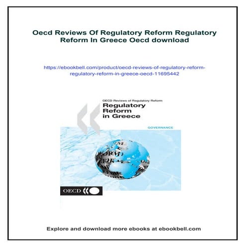 Oecd Reviews Of Regulatory Reform Regulatory Reform In Greece Oecd | PDF