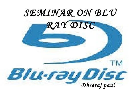 blu ray disc | PPT