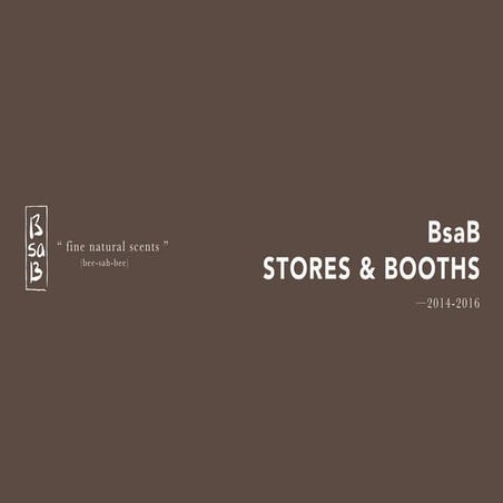 1.BsaB Stores & Booths 2014-2016 | PPT