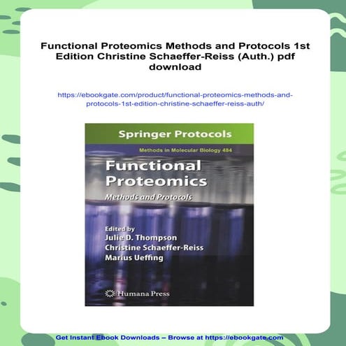 Functional Proteomics Methods and Protocols 1st Edition Christine Schaeffer-Reiss (Auth.) | PDF