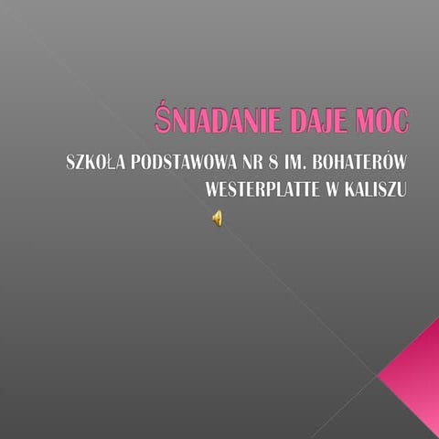 Śniadanie Daje Moc | PPT