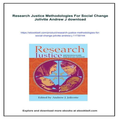 Research Justice Methodologies For Social Change Jolivtte Andrew J | PDF