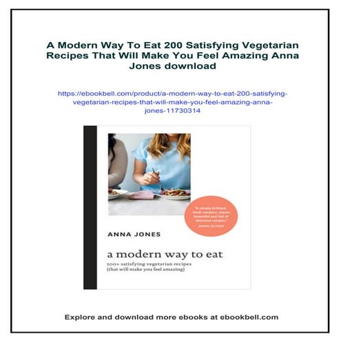 A Modern Way To Eat 200 Satisfying Vegetarian Recipes That Will Make ...