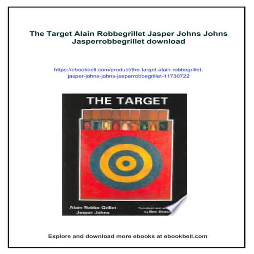 The Target Alain Robbegrillet Jasper Johns Johns Jasperrobbegrillet | PDF