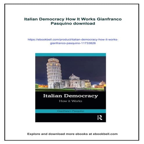 Italian Democracy How It Works Gianfranco Pasquino | PDF
