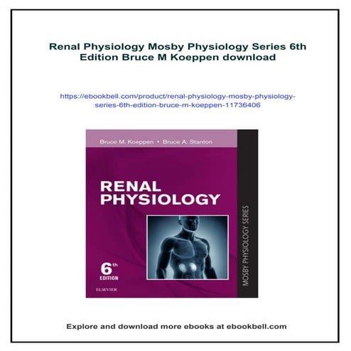 Renal Physiology Mosby Physiology Series 6th Edition Bruce M Koeppen | PDF