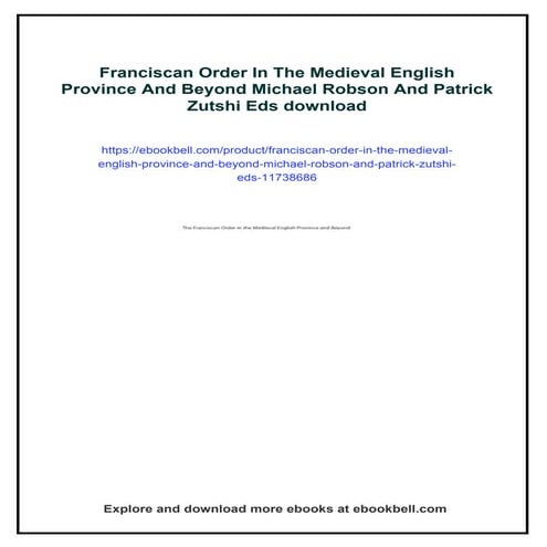 Franciscan Order In The Medieval English Province And Beyond Michael ...