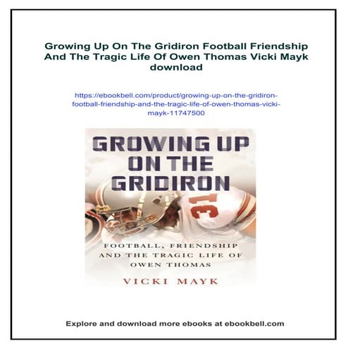 Growing Up On The Gridiron Football Friendship And The Tragic Life Of ...